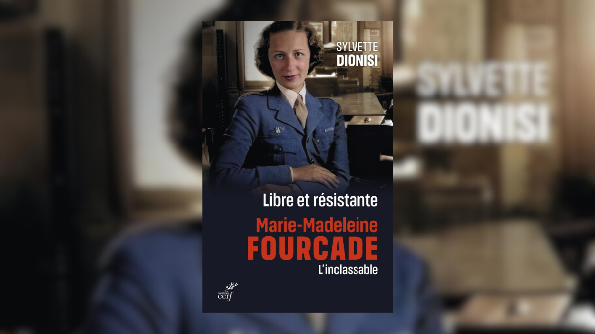 Marie-Madeleine Fourcade : libre, résistante et inclassable